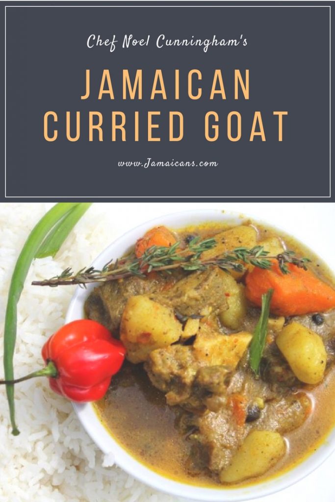 Chef Noel Cunningham Jamaican Curried Goat - Jamaicans and Jamaica ...