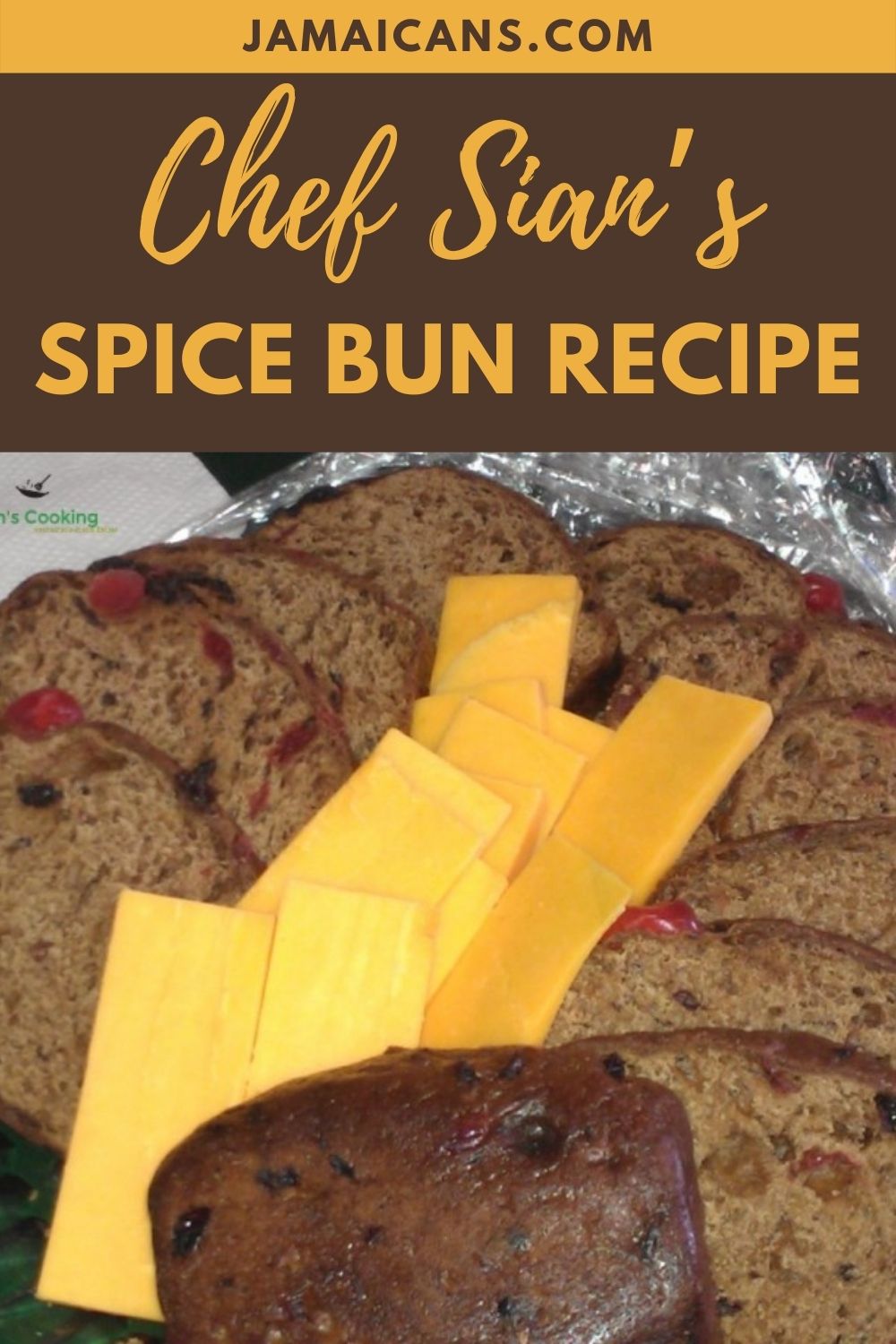 Chef Sian's Spice Bun Recipe - Jamaicans and Jamaica - Jamaicans.com