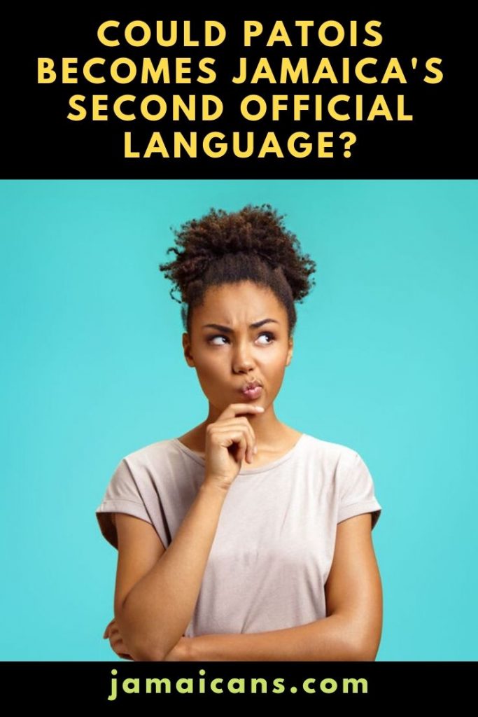 Could Patois Becomes Jamaica's Second Official Language? - Jamaicans ...