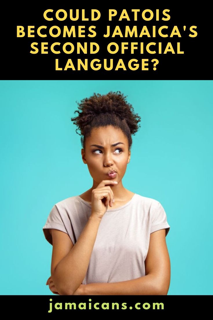 Could Patois Becomes Jamaica's Second Official Language? - Jamaicans ...