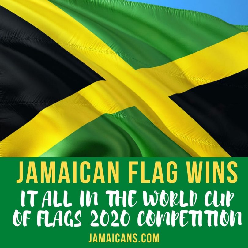 Jamaican Flag Wins it all in the World Cup of Flags 2020 Competition ...