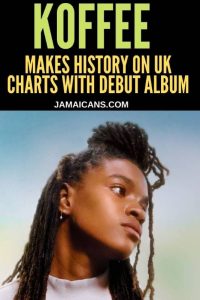 Koffee Makes History on UK Charts with Debut Album