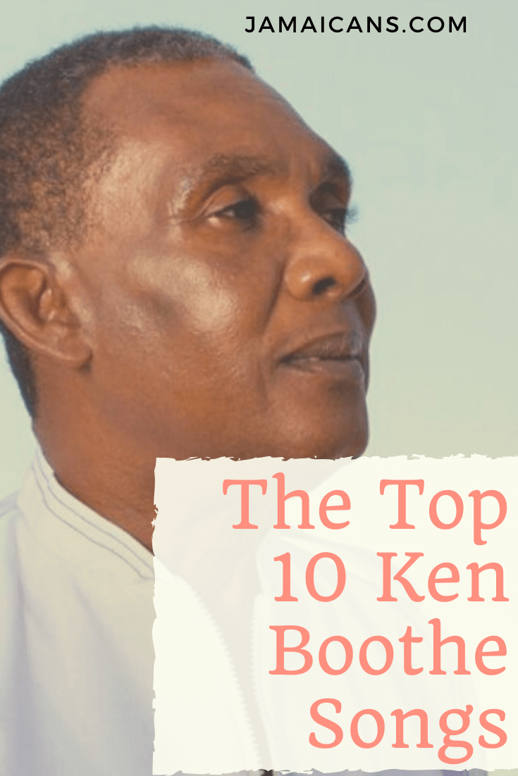 The Top 10 Ken Boothe Songs - Jamaicans and Jamaica - Jamaicans.com