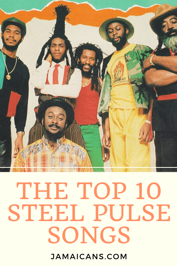 The Top 10 Steel Pulse Songs - Jamaicans and Jamaica - Jamaicans.com