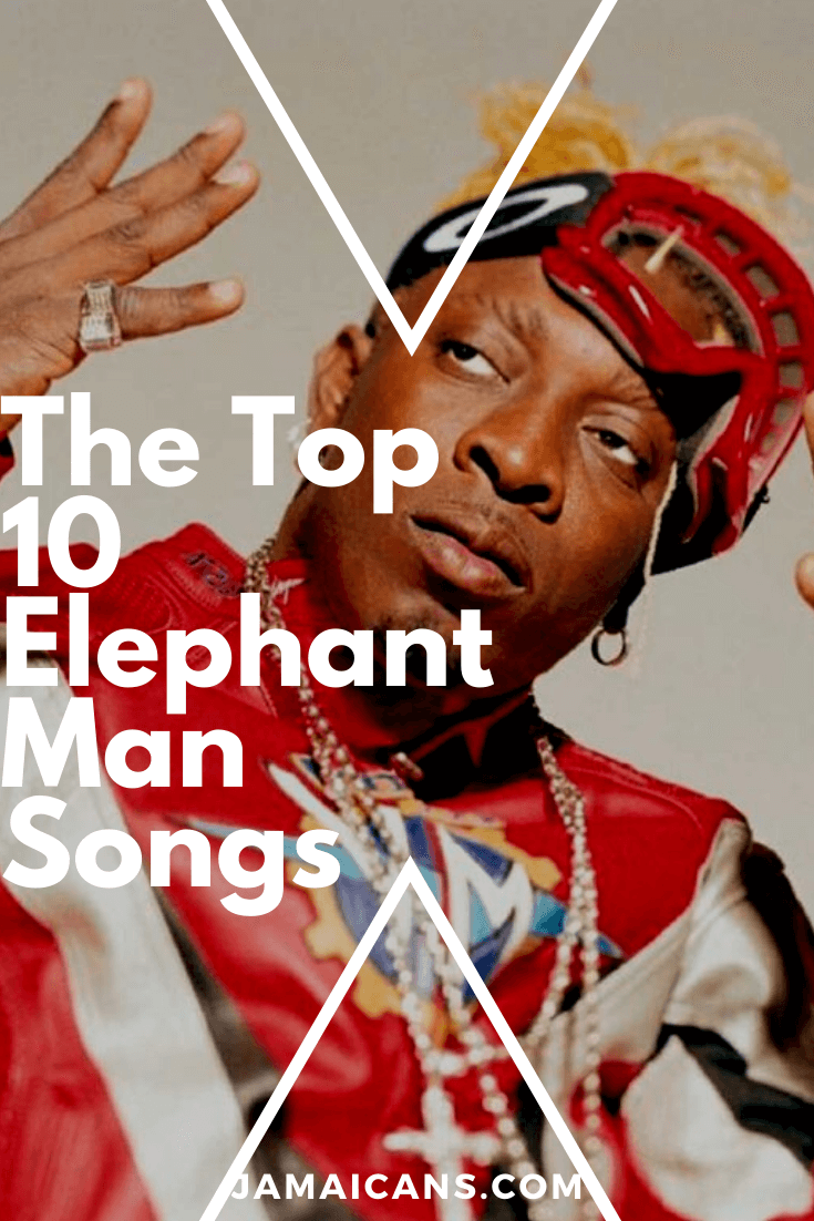 The Top 10 Elephant Man Songs - Jamaicans and Jamaica - Jamaicans.com