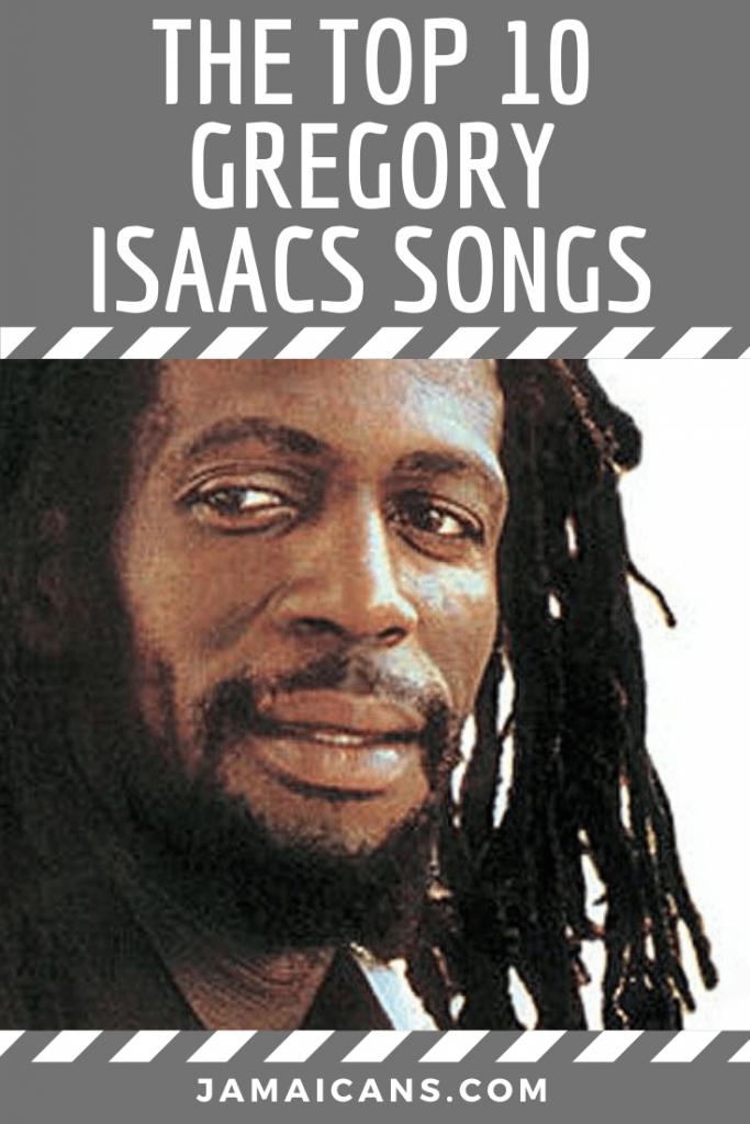 The Top 10 Gregory Isaacs Songs - Jamaicans and Jamaica - Jamaicans.com