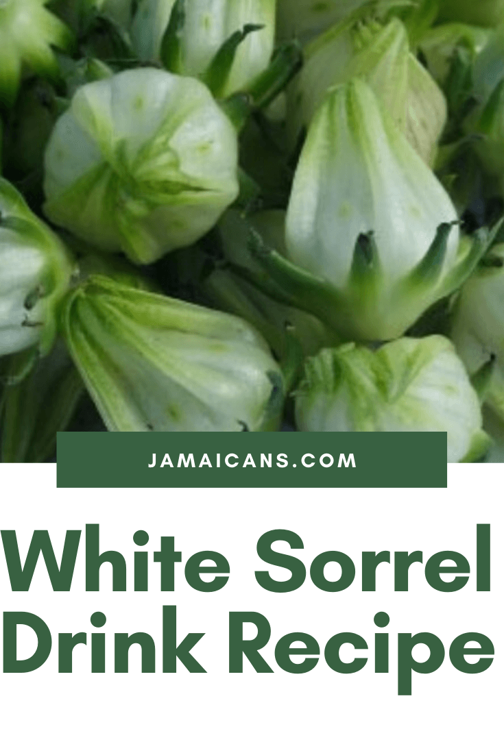 White Sorrel Drink Recipe
